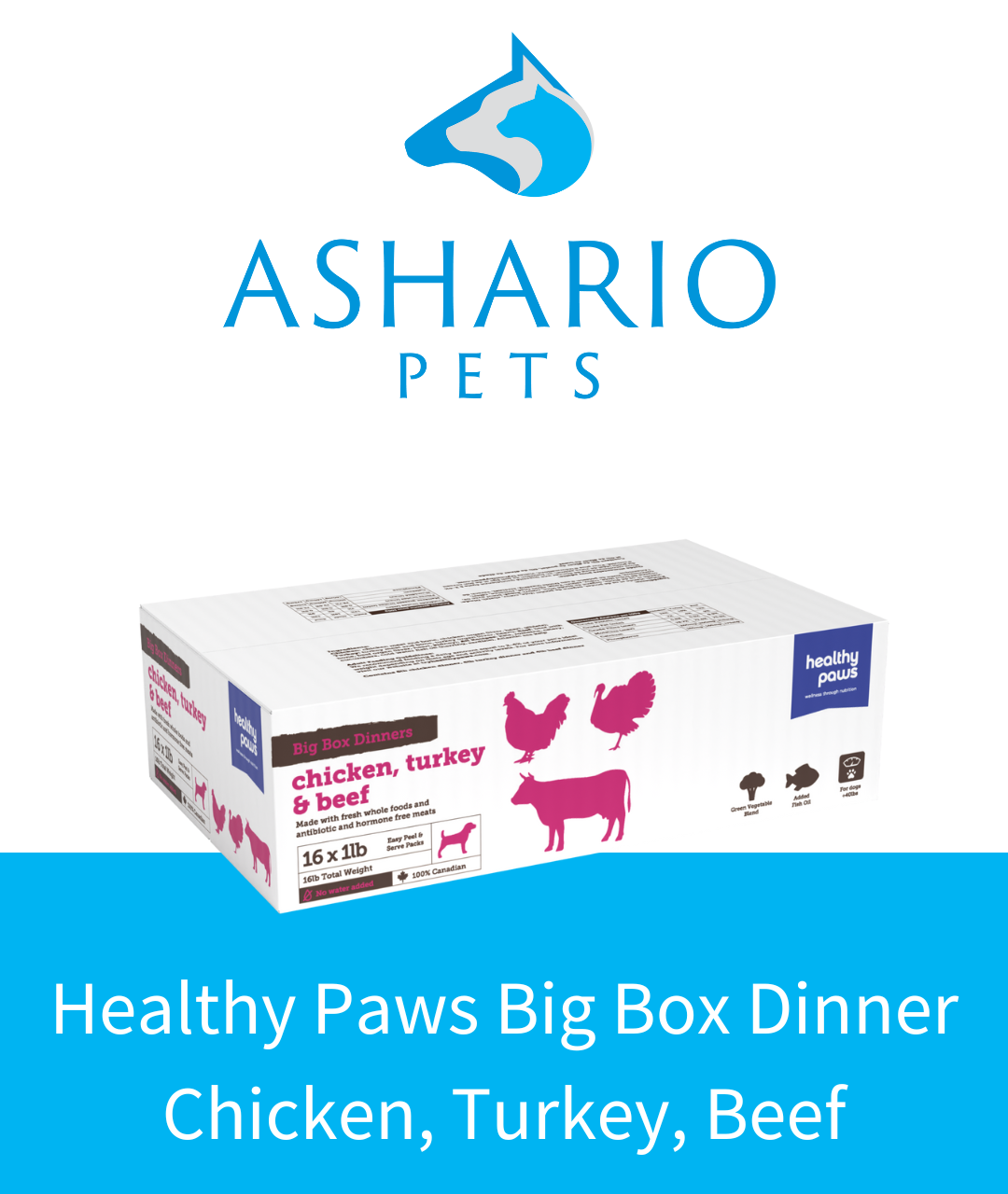 Benefits of Healthy Paws Big Box Dinner – AsharioPets